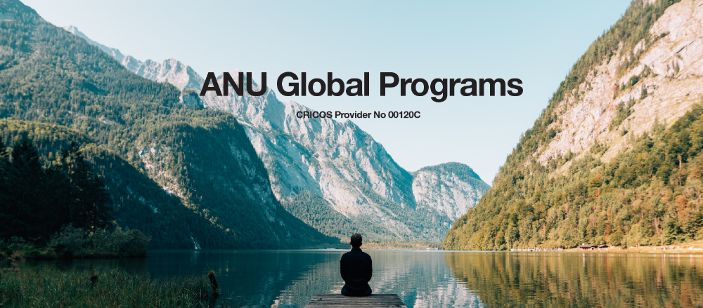 Programs > ANU Global Programs